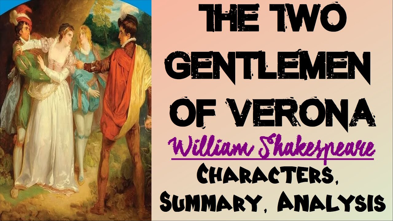 The Two Gentlemen of Verona by William Shakespeare | Characters, Summary, Analysis - YouTube Music