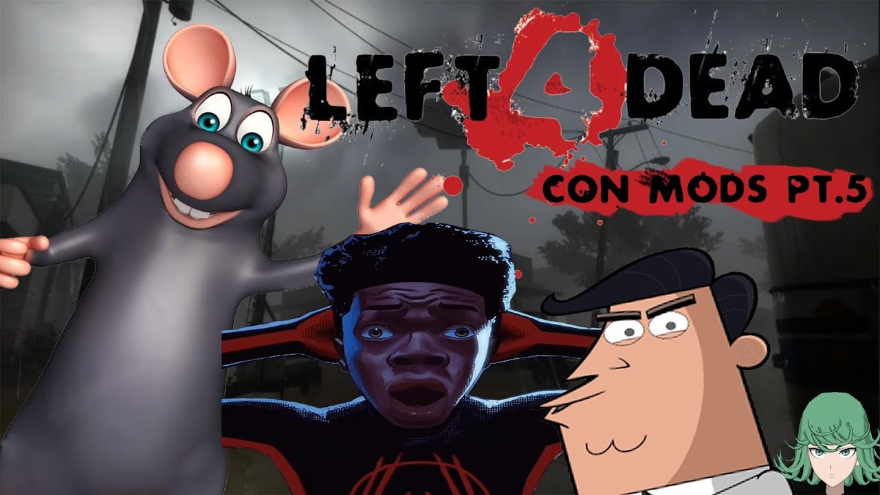 LEFT 4 DEAD 2 CON MODS INSANOS 👻🐒 | Left 4 dead 2 con mods Parte 5 ...