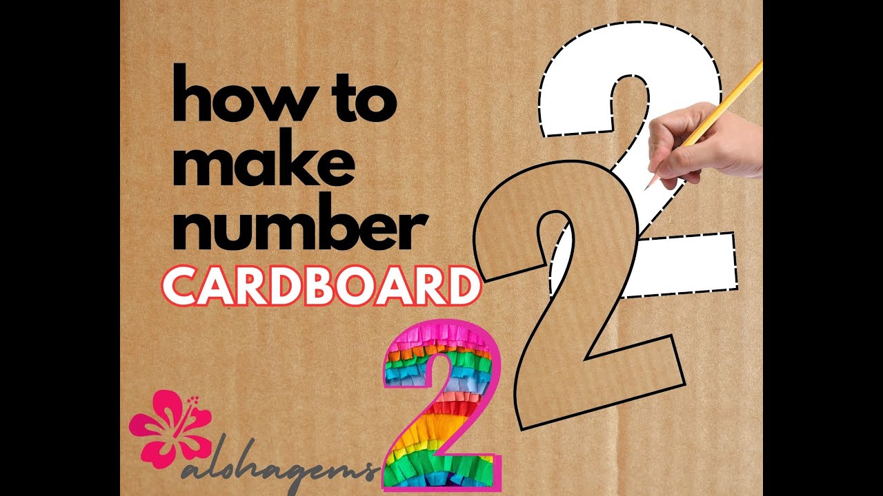 How to Make a Number 2 Cardboard Base for Piñata | Easy DIY Tutorial ...