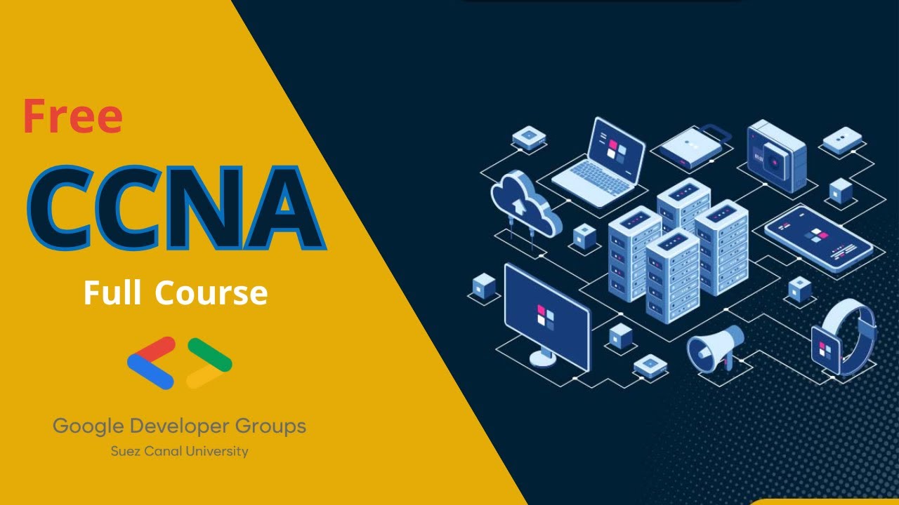 Free CCNA Full Course GDG | Session 1 - YouTube