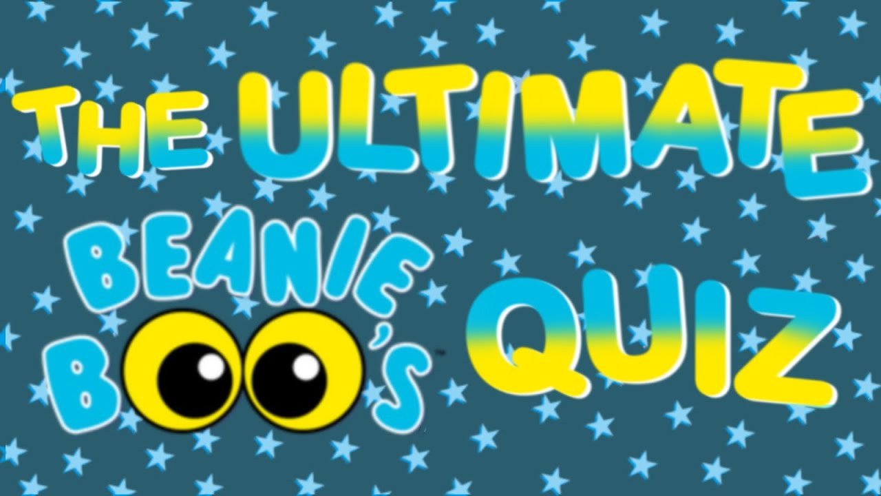 THE ULTIMATE BEANIE BOO QUIZ - YouTube