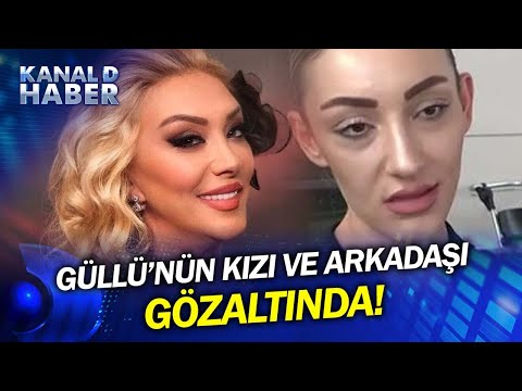 İşte Yakalanmadan Önceki Son Görüntüleri! Güllü'nün Kızı ve Arkadaşı Cinayetten Gözaltında...