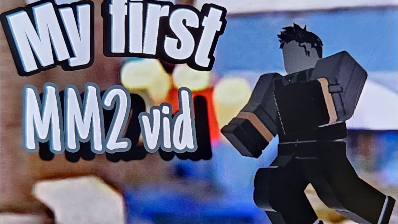 My first mm2 vid! - YouTube