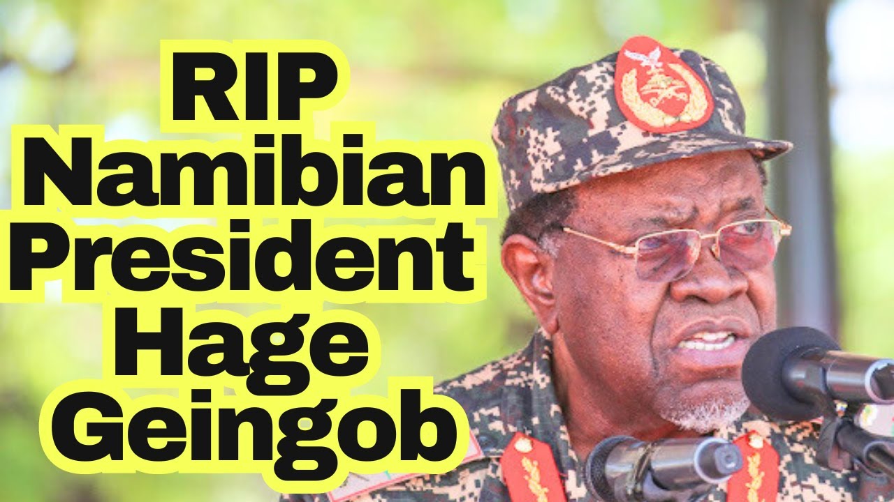 Namibian President Hage Geingob, 82, dies after cancer diagnosis - YouTube