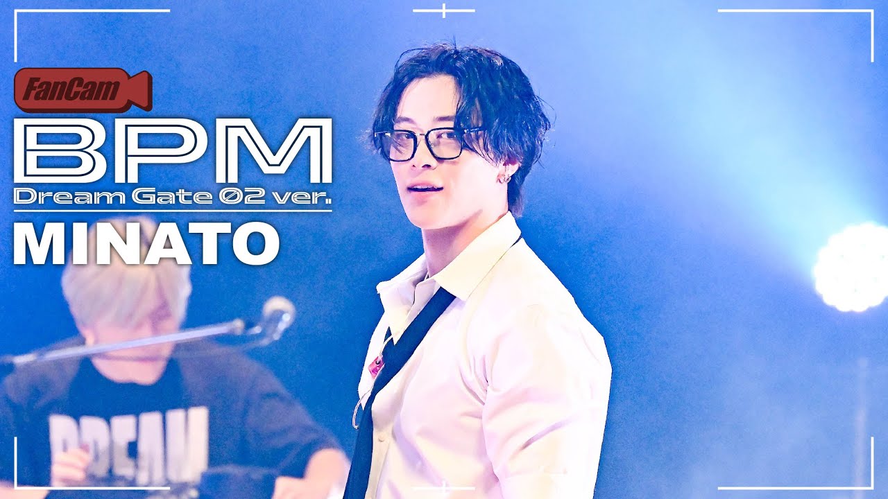 BUGVEL"BPM"-MINATO FanCam- - YouTube