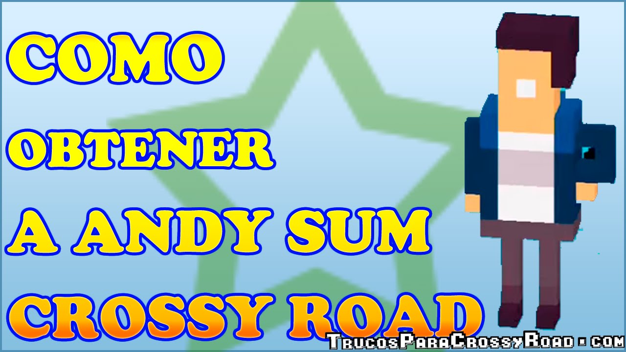 Desbloquear a Andy Sum en Crossy Road - YouTube