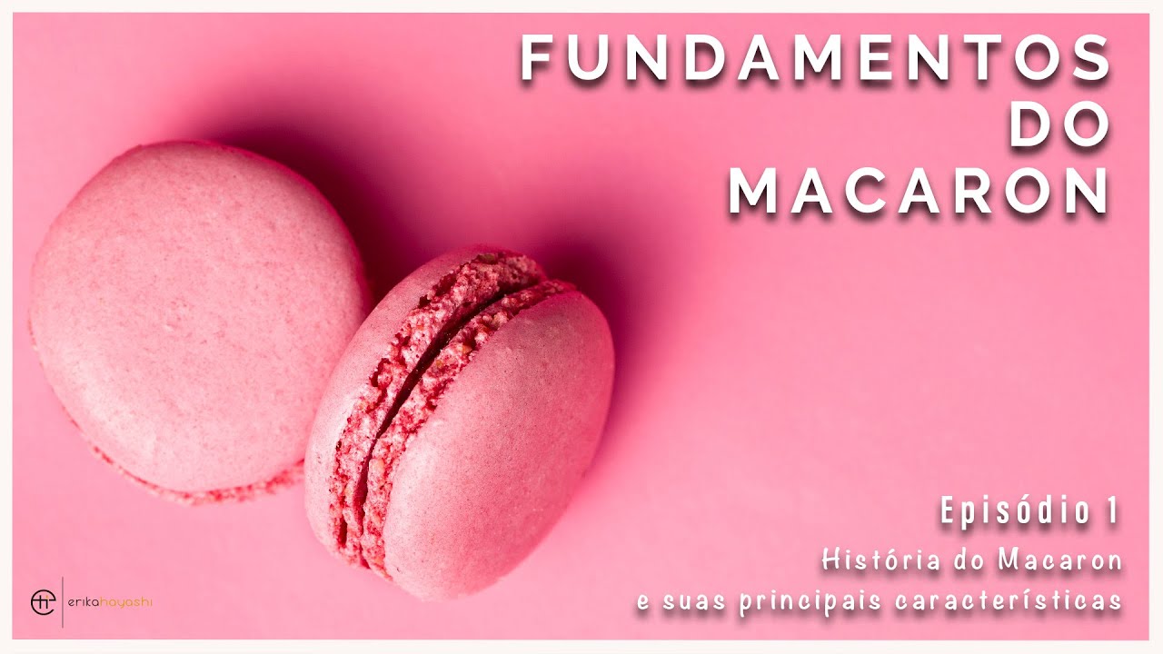 A História do Macaron e principais características | Fundamentos do ...