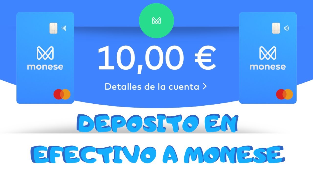 COMO INGRESAR DINERO EN EFECTIVO A MONESE 💶 Y gana 10€ con solo un clic ...