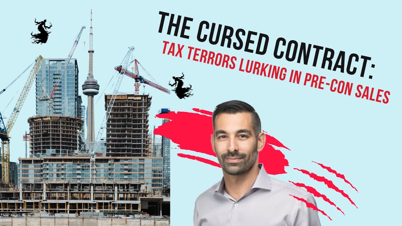 The #Cursed Contract: Tax Terrors Lurking in #Pre-Construction Sales ...