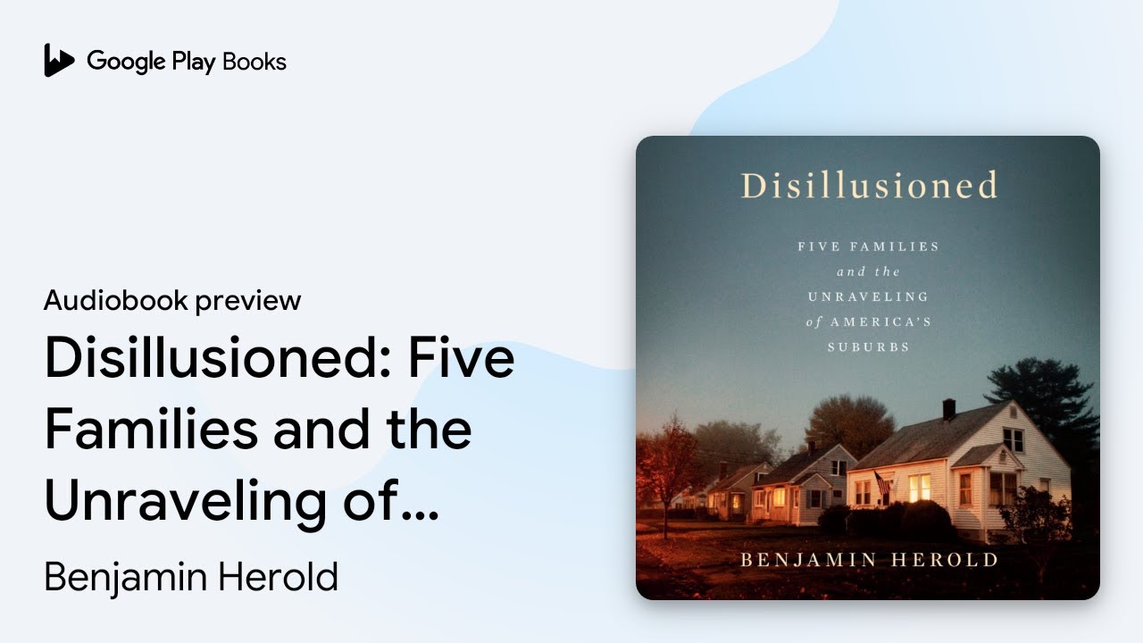 Disillusioned: Five Families and the Unraveling… by Benjamin Herold · Audiobook preview - YouTube