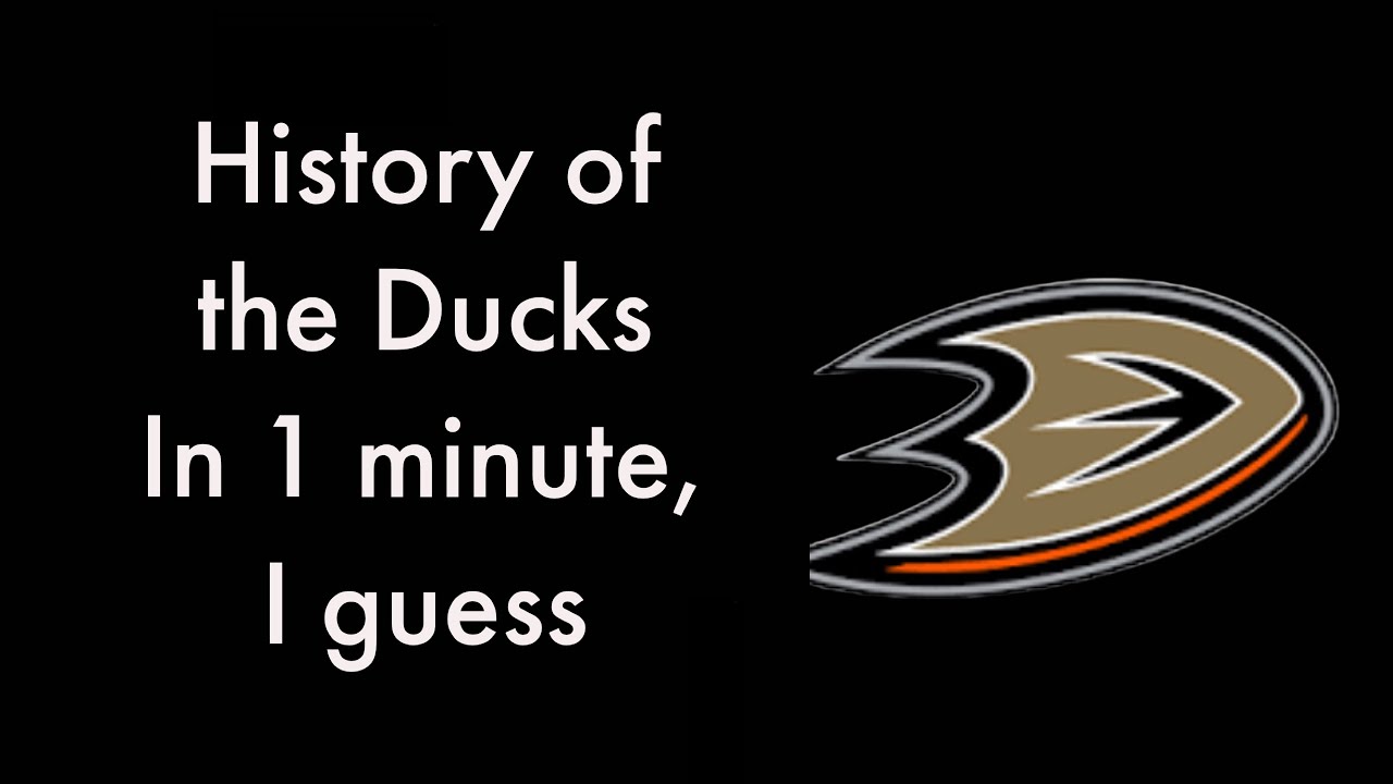 History of the Ducks in 1 minute, I guess - YouTube