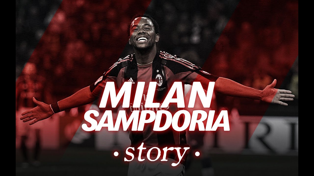 AC Milan I Milan-Sampdoria Story - YouTube