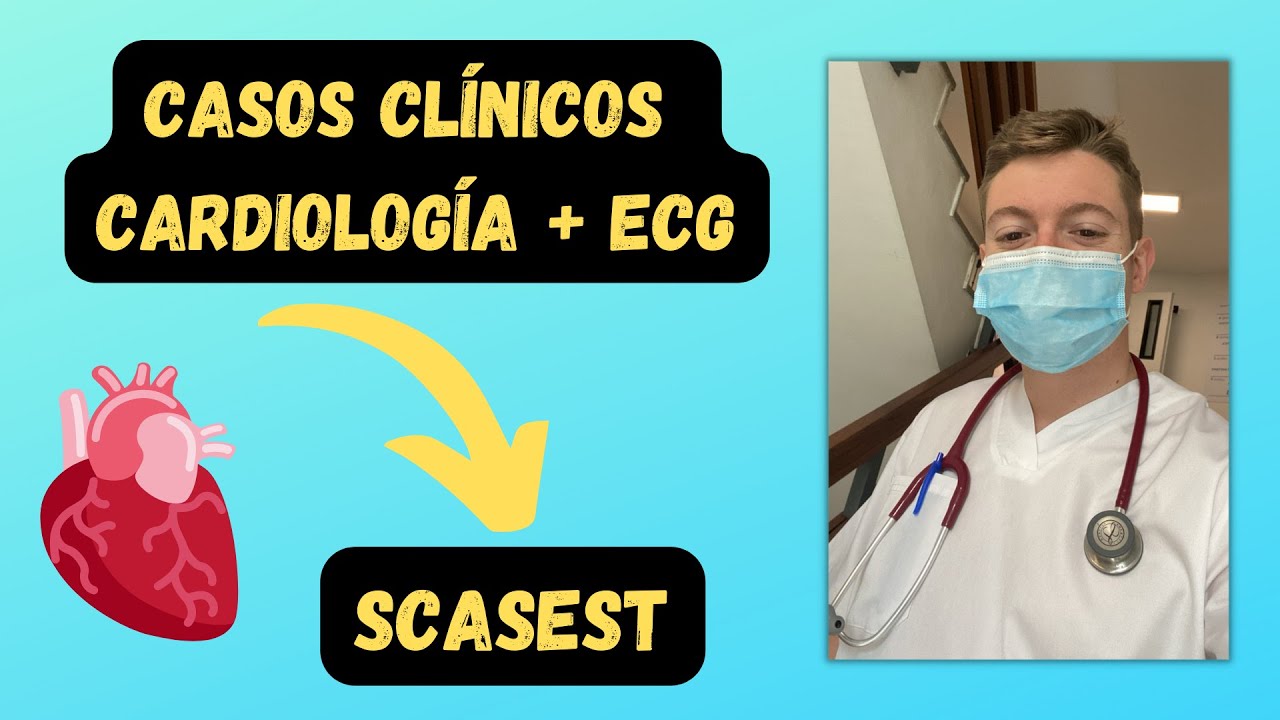 ENTENDIENDO LA CARDIOLOGÍA 🚀// Caso clínico de SCASEST 😥 - YouTube