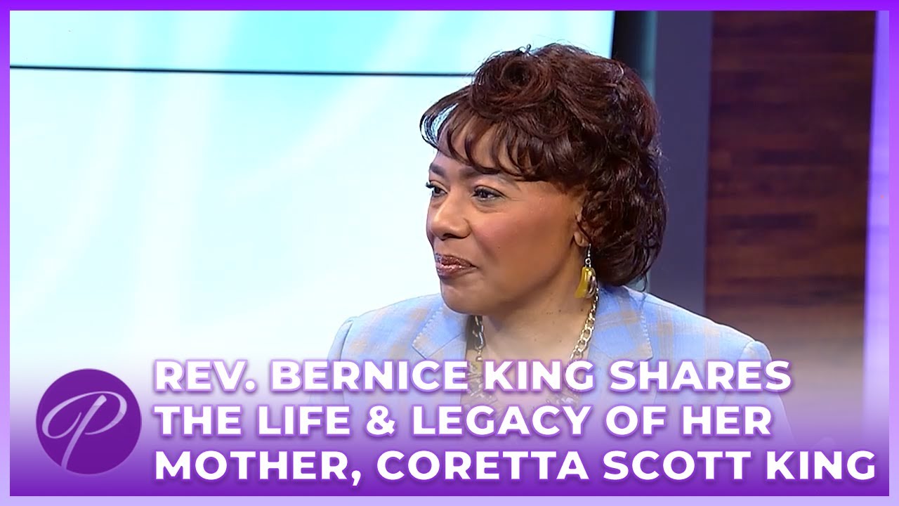 #PortiaPlayback: Rev. Bernice King Shares The Life & Legacy of Her ...