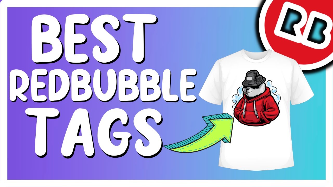 How To Improve Tagging Strategy On Redbubble - YouTube