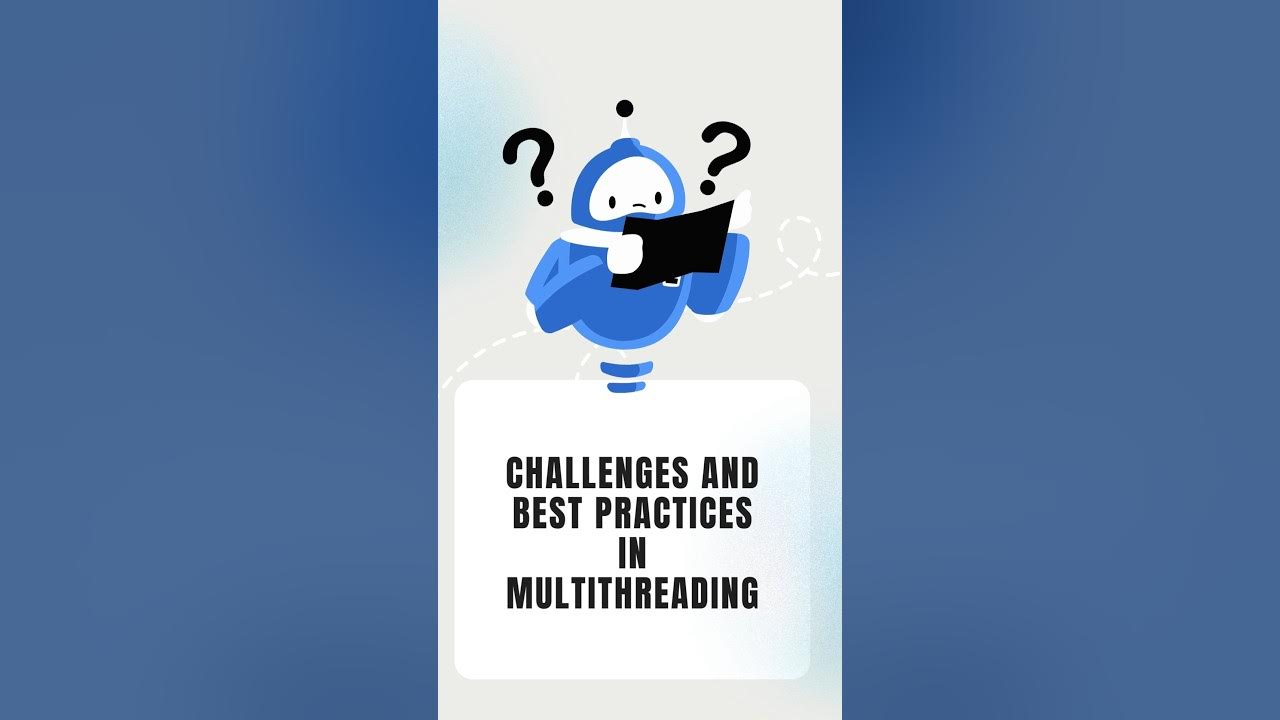 Multithreading Challenges and Best Practices #java #multithreadinginjava - YouTube