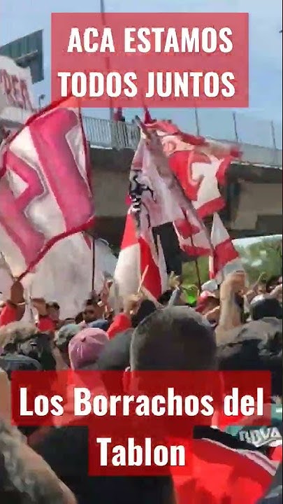 Aca estamos todos juntos - Los Borrachos del Tablon (14) - YouTube