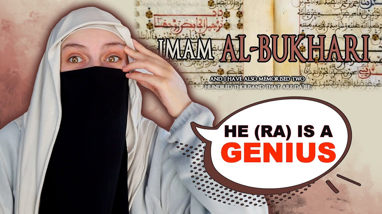Revert Muslimah REACTS to Imam Al Bukhari [RA] - YouTube