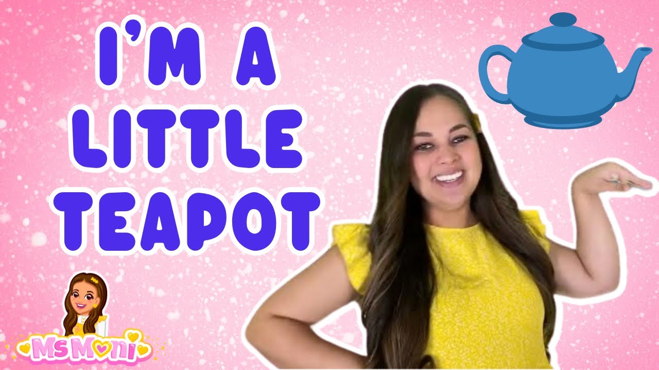 I'm A Little Teapot | Fun Kids Songs & Nursery Rhymes | Ms Moni - YouTube