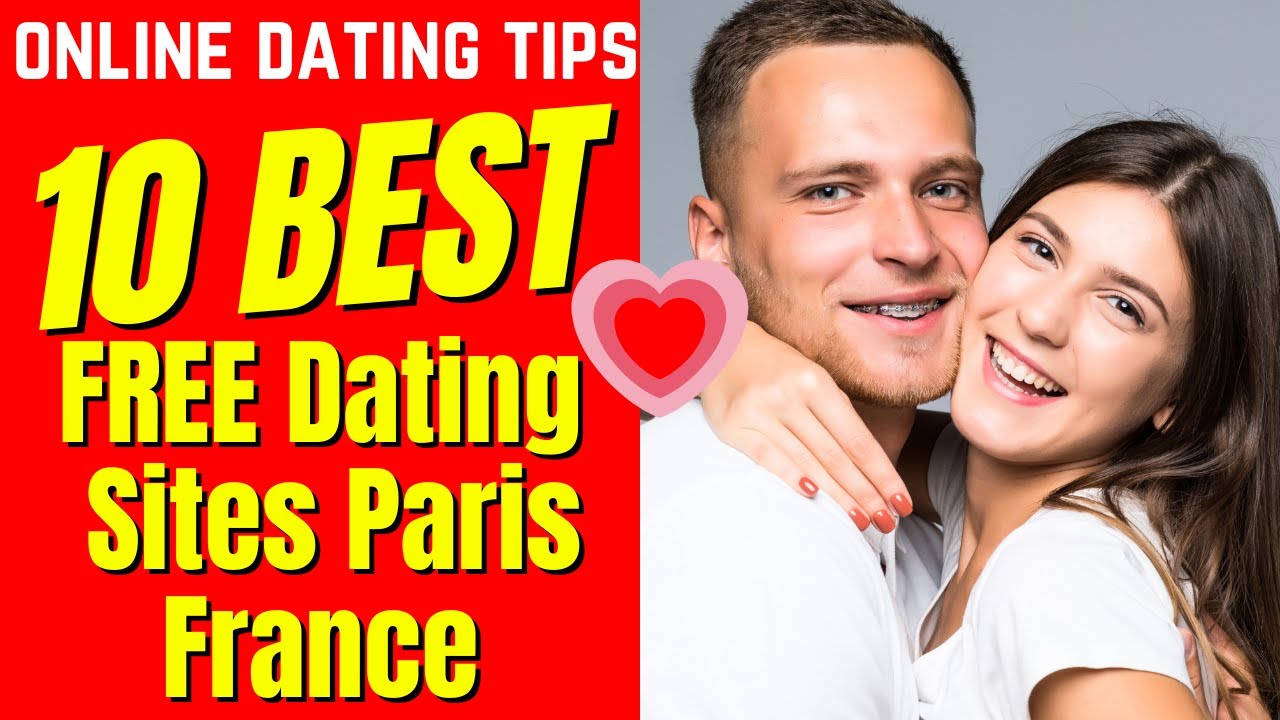 ️10 BEST FREE Dating Sites Paris France 2024 - YouTube