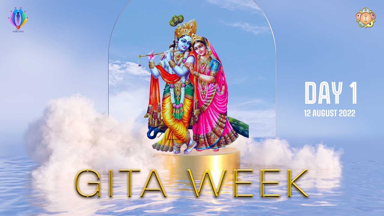 National Gita Week Celebrations | 12 August 2022 - Day 1 - YouTube