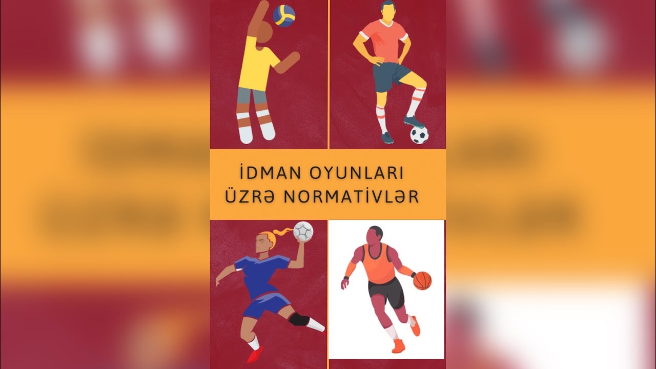 63-cü komissiya üzrə “İdman oyunları” normativinin yerinə yetirilməsi ...