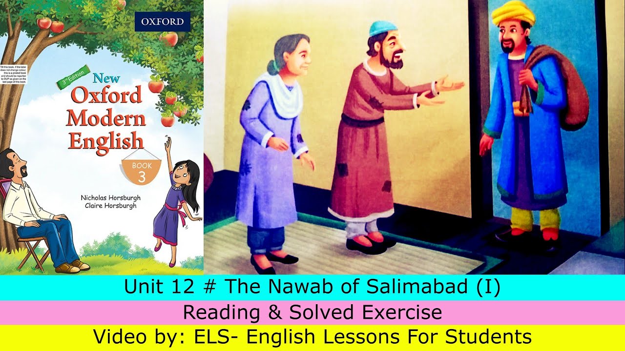 Unit 12 # The Nawab of Salimabad (I) from Oxford Modern English grade 3 ...
