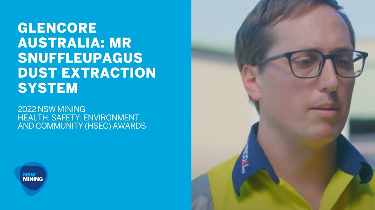 Glencore Australia: Mr Snuffleupagus Dust Extraction System [2022 HSEC ...