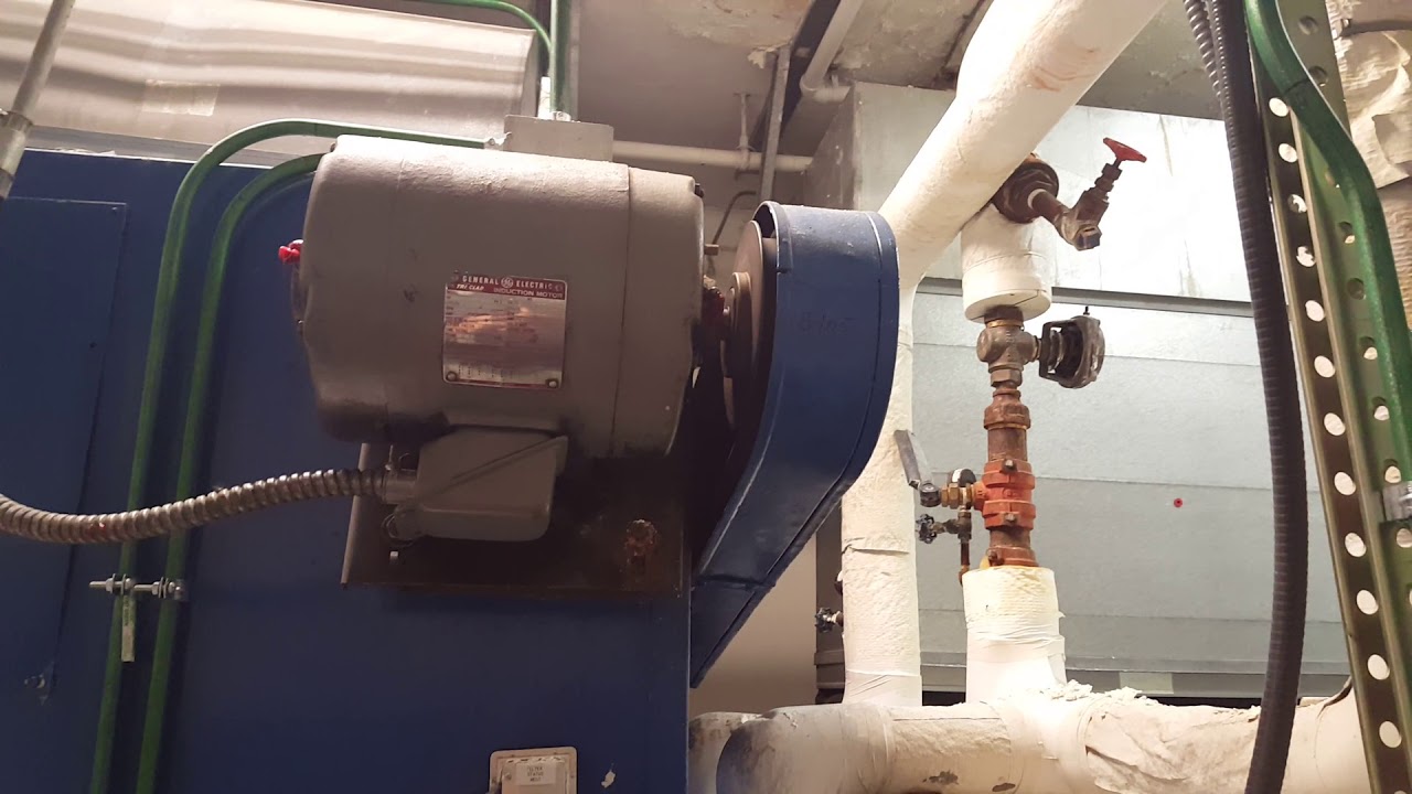 Startup of Buffalo Forge Air Handler powered by GE 5hp 3 phase motor ...