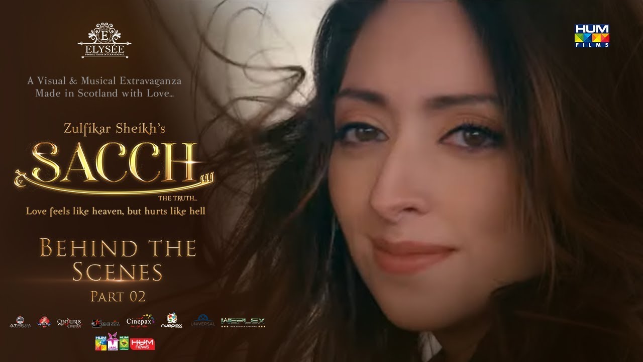 Sacch - The Movie | Behind The Scenes Part 2 | HUM Films - YouTube