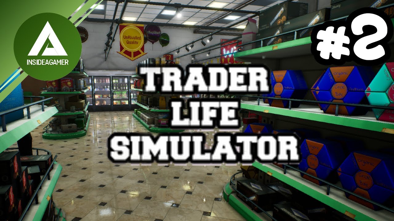 Trader Life Simulator - Best Start Guide - Starting From The Ground Up ...