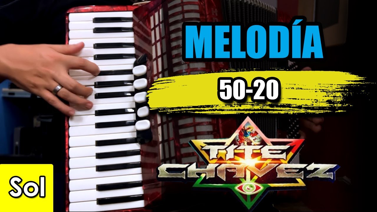 50-20s - TUTORIAL - Acordeon de teclas - Tite Chavez - YouTube