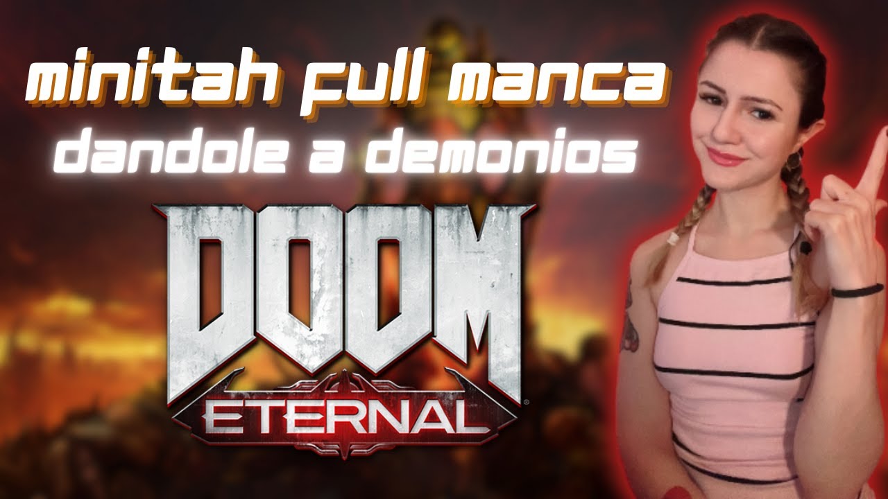 DOOM ETERNAL - minitah errando tiros - parte 4 - YouTube