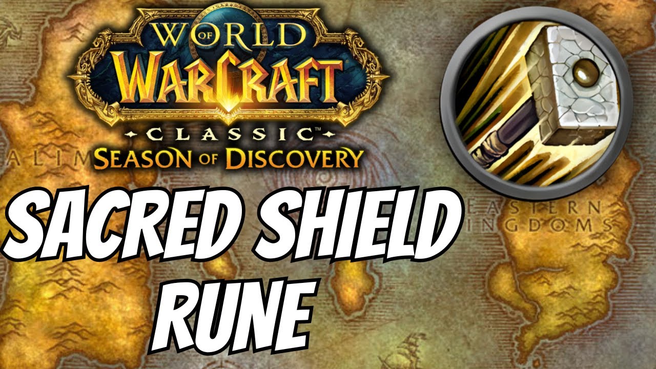 Sacred Shield Rune Location for Paladins | Season of Discovery Phase 2 ...