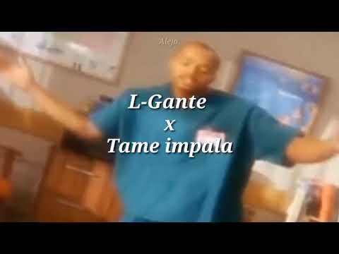 L-Gante RKT x Tame Impala - The less i know the better | Letra | Edit | TikTok