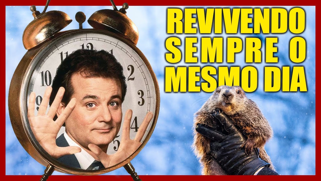 Feitiço do Tempo (1993) no Dia da Marmota - Como irritar o Bill Murray ...