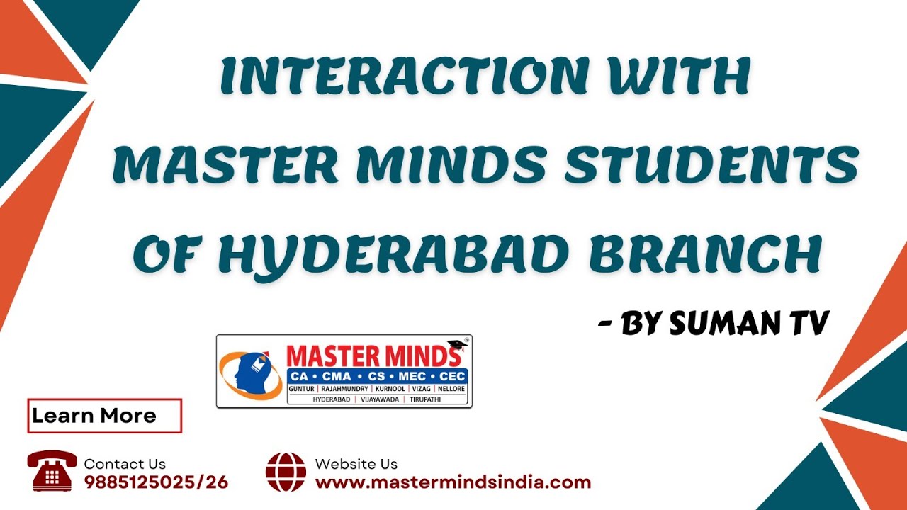 Interaction with Master Minds Students of Hyderabad branch - by Suman ...