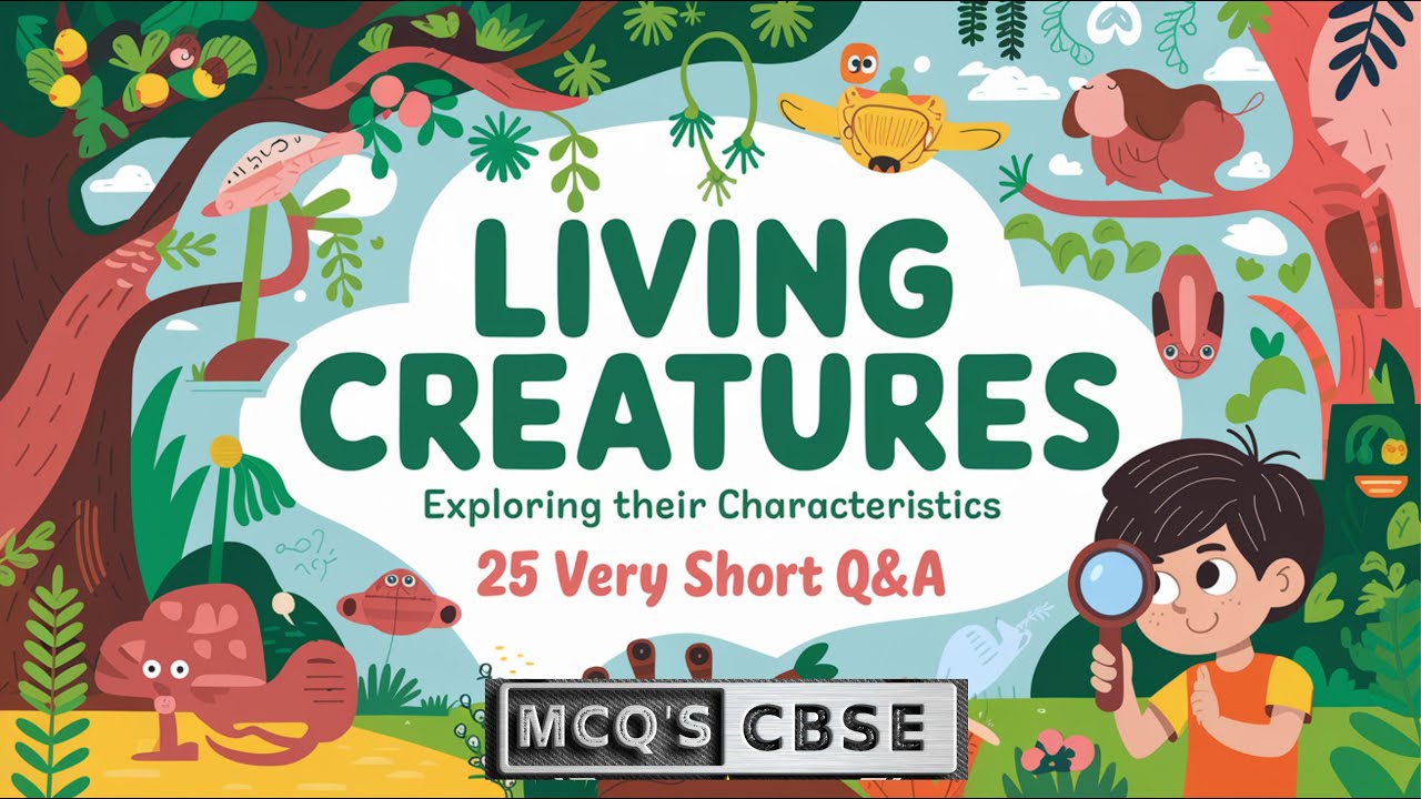 Part 2 Q&A Class 6 Curiosity Science Chapter 10 Living Creatures ...