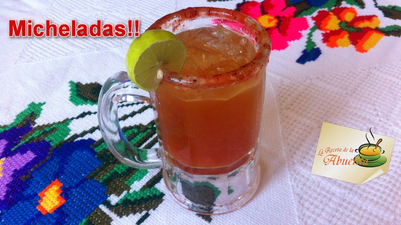 Ricas micheladas receta, todo un éxito en las fiestas!! - La receta de ...