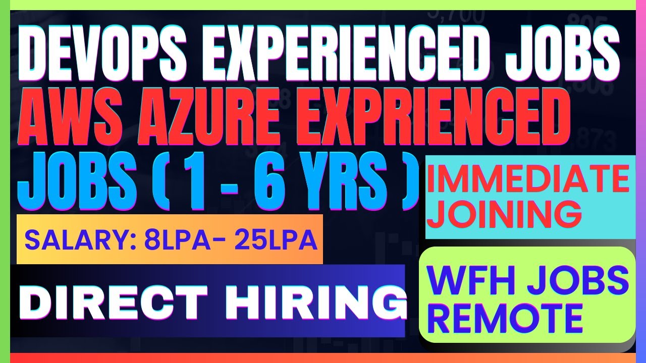 DEVOPS JOB VACANCY 2024 | AWS JOBS 2024 | AZURE JOBS | Cloud Jobs ...