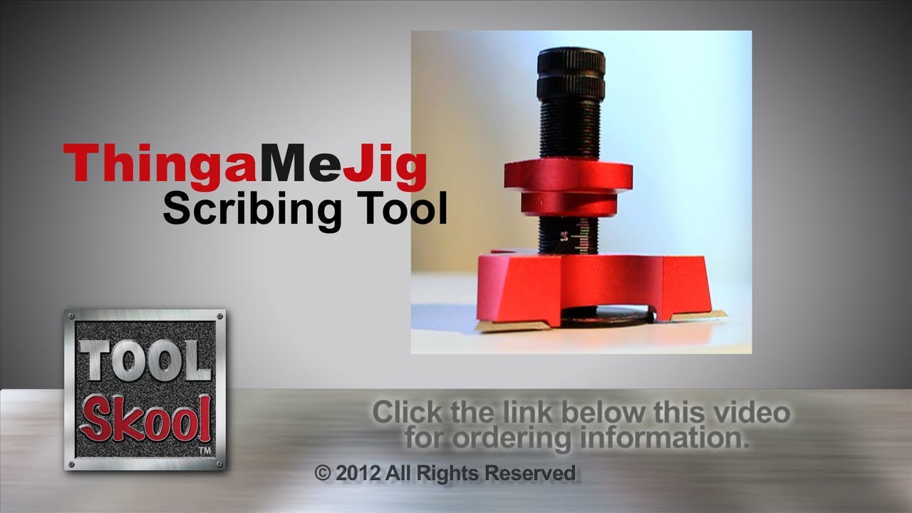 ThingaMeJig Scribing Tool - Tool Skool - Tool Review - YouTube