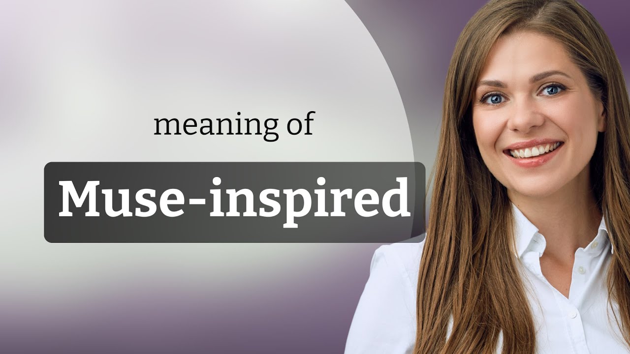 Muse-Inspired: Unlocking Creativity in Language - YouTube