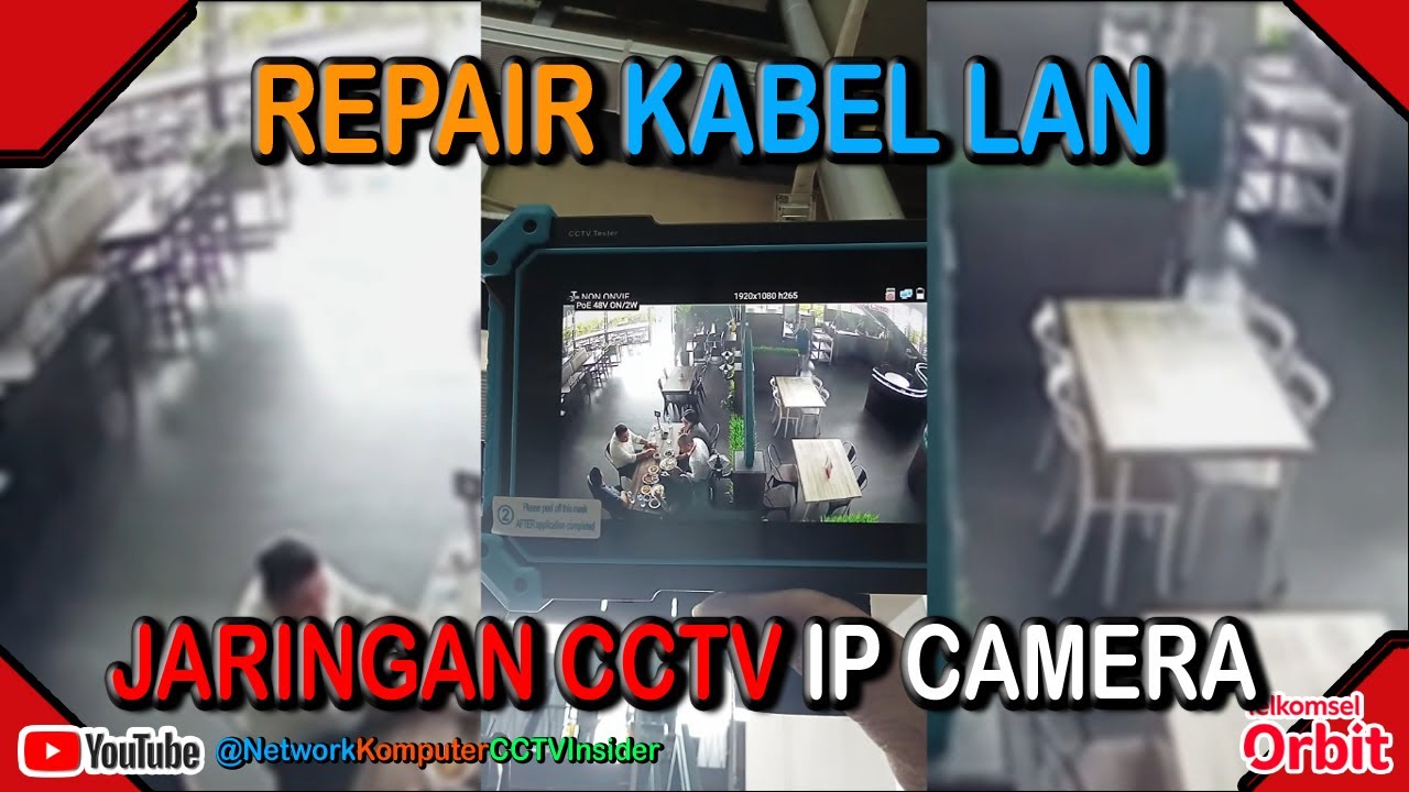 REPAIR KABEL LAN JARINGAN CCTV IP CAMERA - YouTube