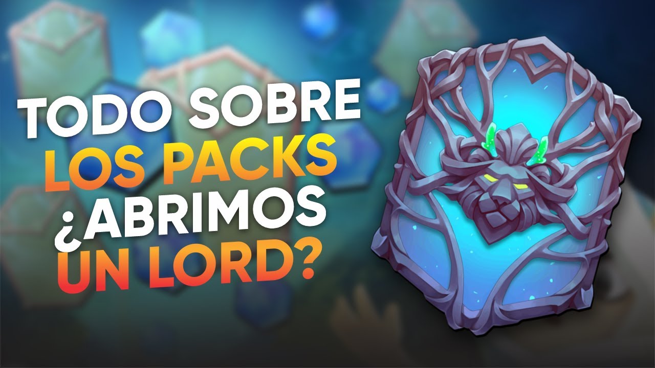 🔥 TODO LO QUE TENES QUE SABER SOBRE LOS PACKS 🔥 BUSCAMOS EL LORD EN 3 ...
