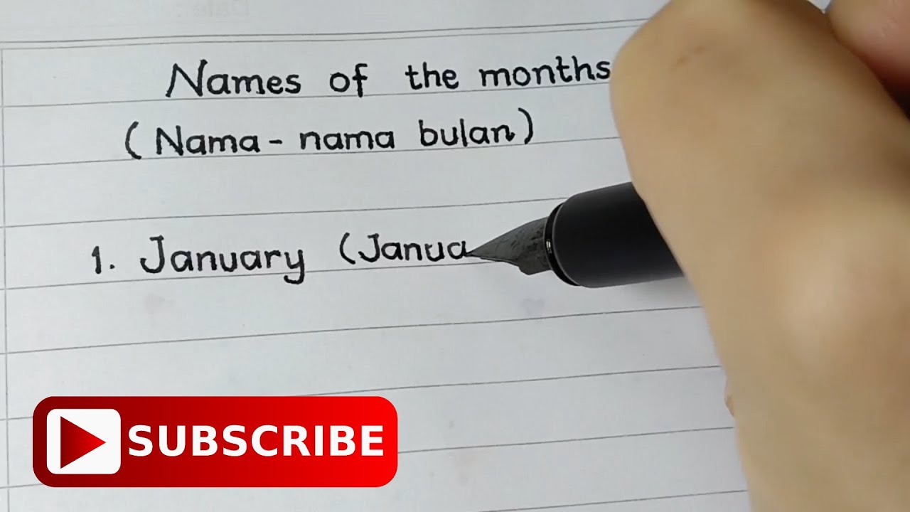 Tulisan Tangan Bagus - Neat Clean Handwriting ~ Names of The Months ...