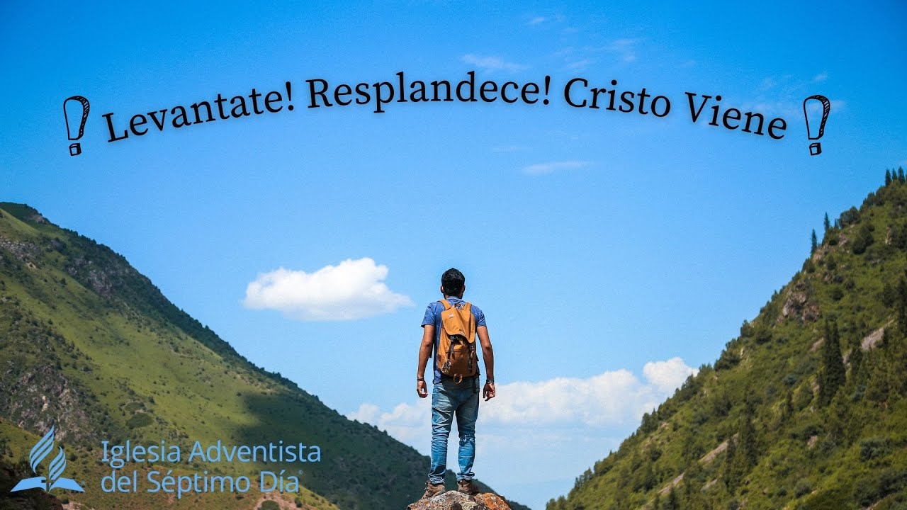 Levantate! Resplandece! !Cristo Viene! - YouTube
