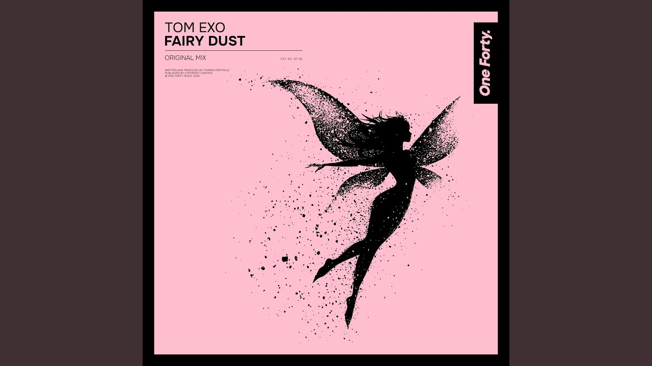 Fairy Dust (Original Mix) - YouTube