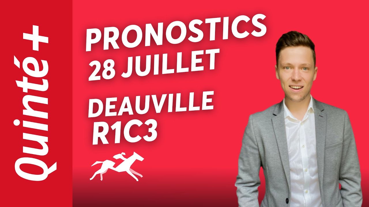 PRONOSTICS QUINTÉ+ DU DIMANCHE 28 JUILLET À DEAUVILLE : UZEL, LE ...