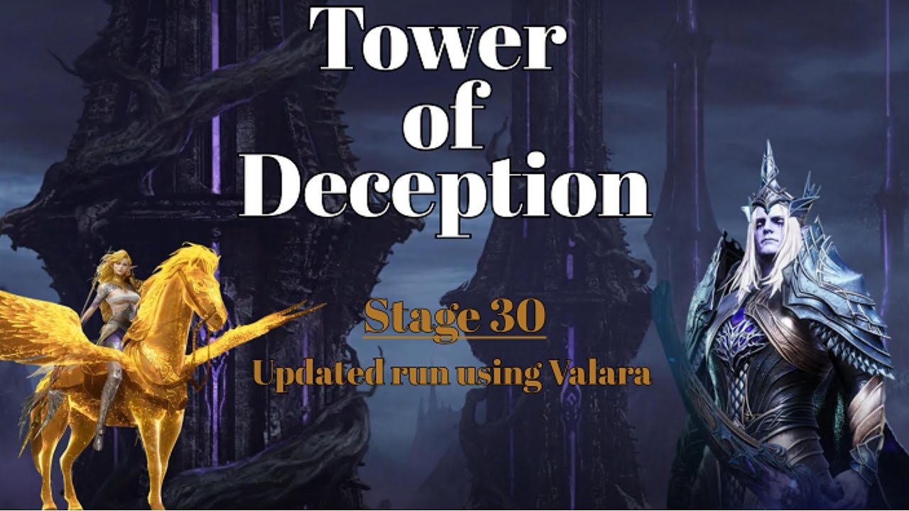 Tower of Deception | Stage 30 | Updated Run using Valara | Watcher of ...