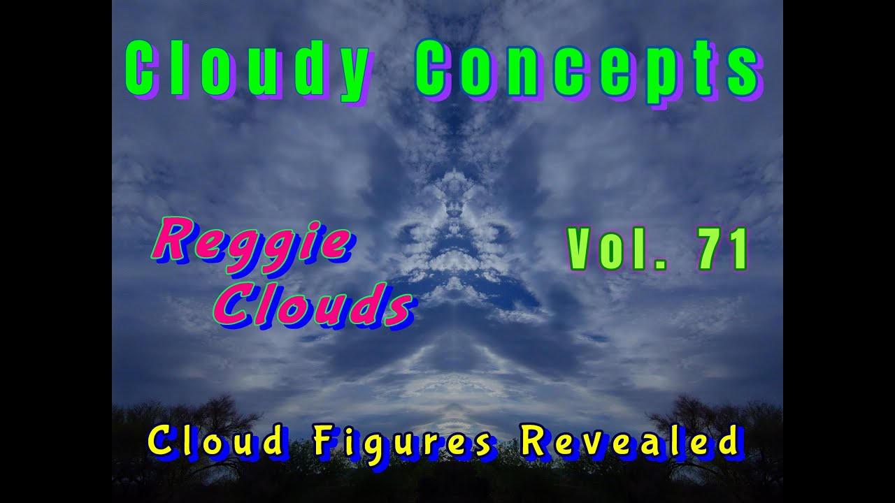 CloudSpots Vol-71: Reggae Cloudscape Faces & Mellow Scenes - YouTube